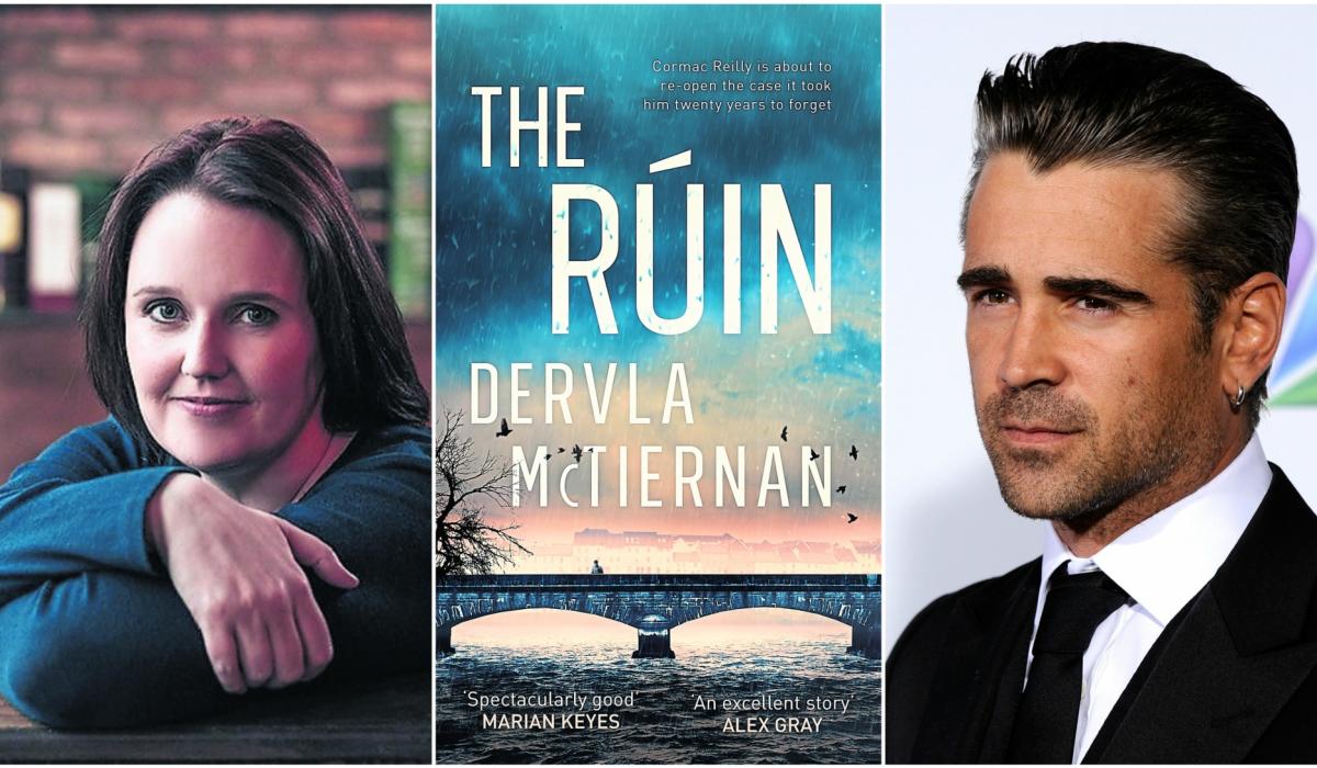 Colin Farrell has chosen Longford author Dervla McTiernan's The Rúin ...
