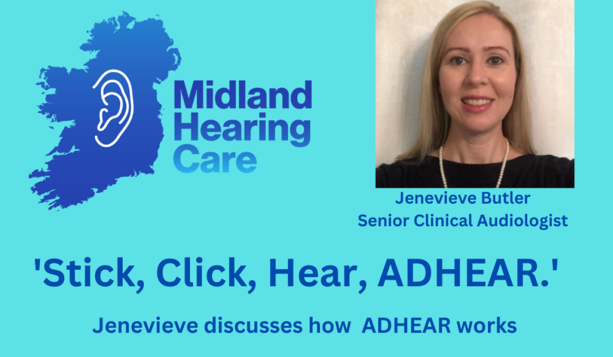 'Stick, Click, Hear, ADHEAR.' - Jenevieve Butler discusses how ADHEAR ...